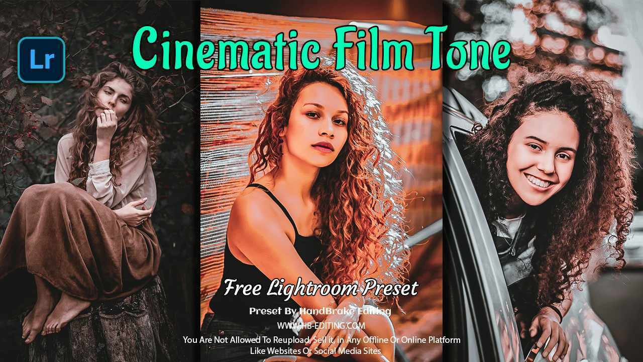 Cinematic Film Tone Lightroom Preset Free Download