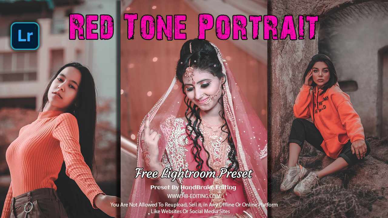 Red Tone Portrait Lightroom Preset Free Download
